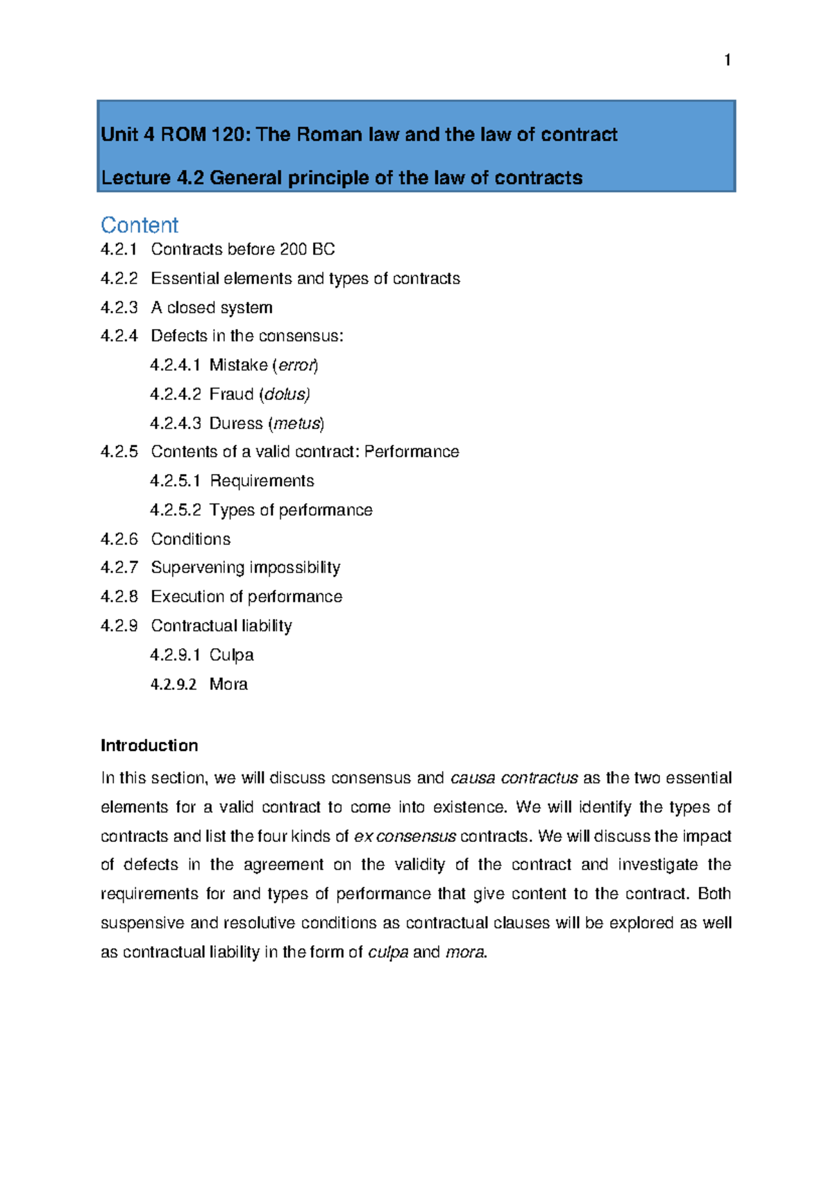 Lecture notes 4 - Unit 4 ROM 120: The Roman law and the law of contract ...