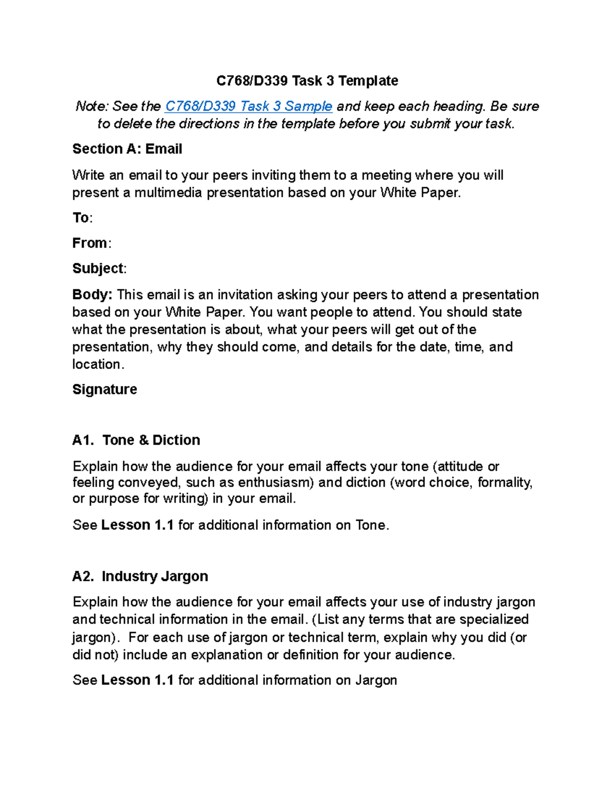 C768 Task 3 Template - C768/D339 Task 3 Template Note: See the C768 ...