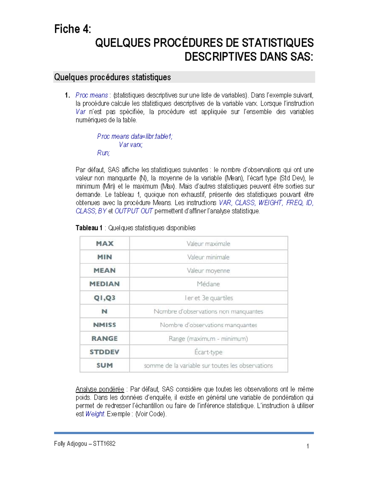 Fiche 4: Procédures Statistiques Descriptives dans SAS STT1682 - Studocu
