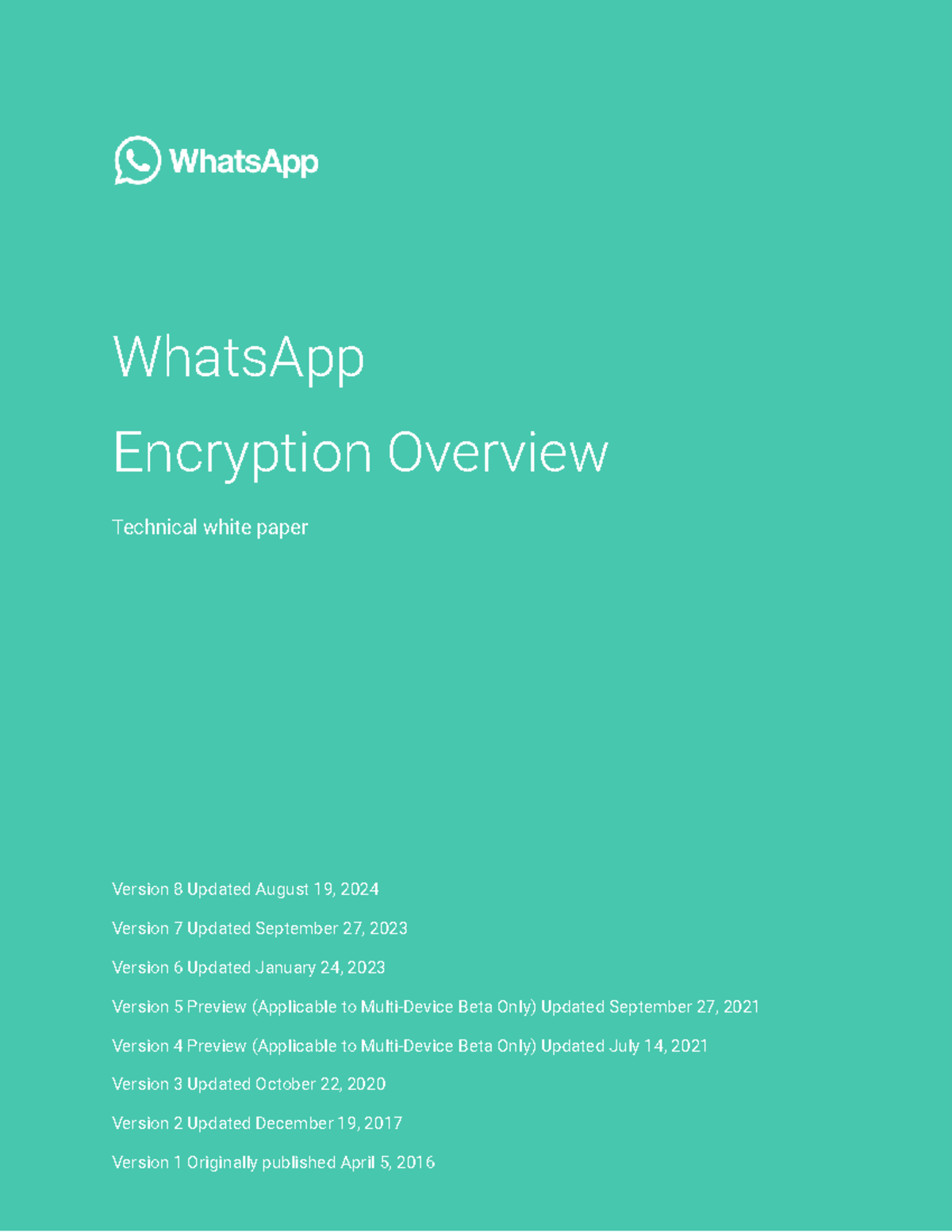 WhatsApp Encryption Overview: Technical White Paper (Version 8, 2024 ...