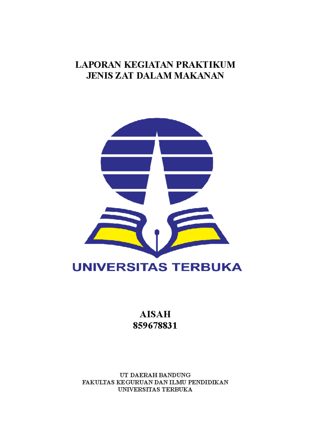 LAPORAN KEGIATAN PRAKTIKUM IPA: ZAT DALAM MAKANAN (LKP 859678831) - Studocu