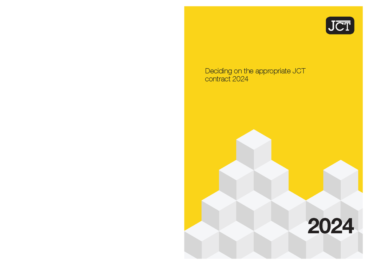Deciding on the Right JCT Contract: 2024 Practice Note - Studocu
