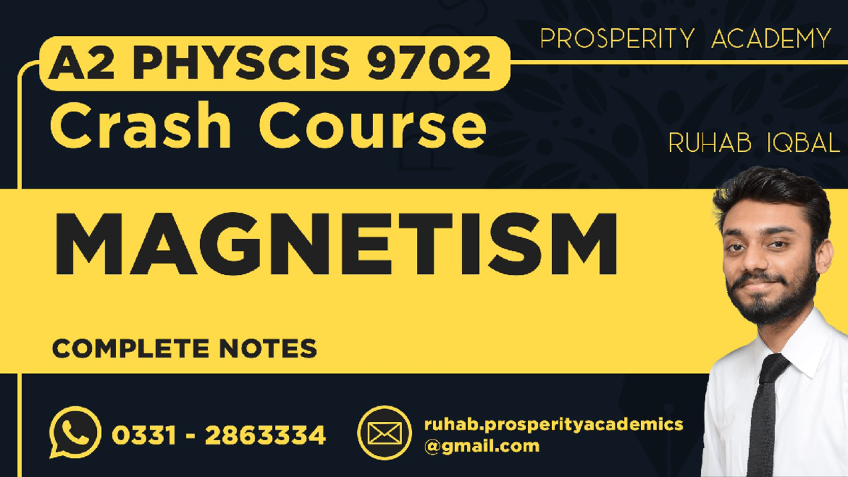 Magnetism - A2 Physics 9702 Complete Crash Course Notes - Studocu