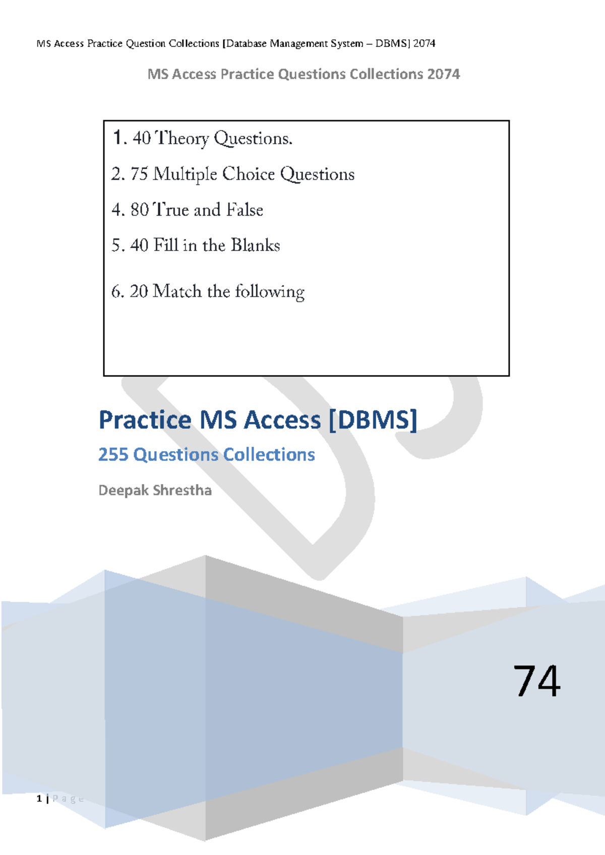 MS Access Practice Questions Collection [DBMS] - 255 Questions - Studocu