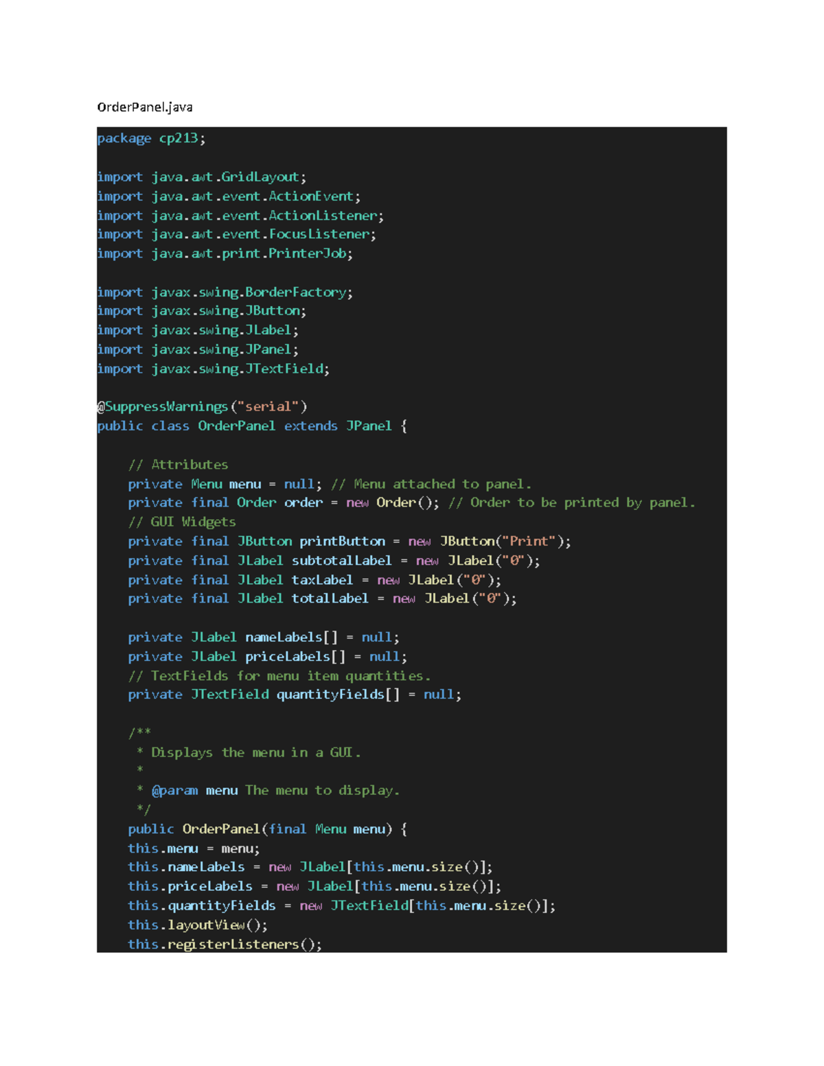 CP213 Assignment 5 Order Panel - OrderPanel package cp213; import java ...
