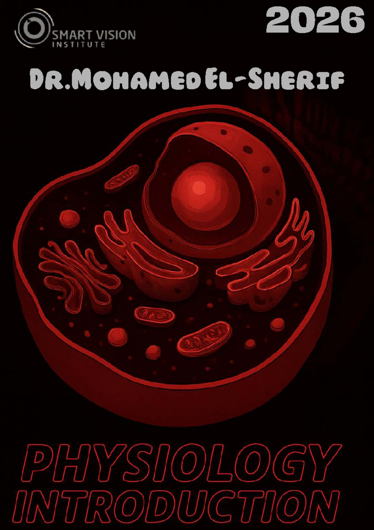 2026 SMART 5 VISION: Introduction to Cell Structure and Function - Studocu