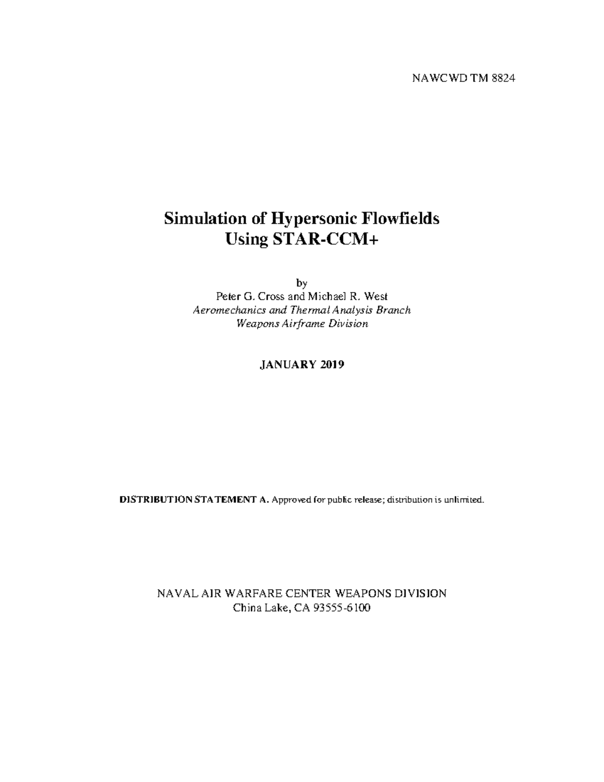 Simulation Of Hypersonic Flowfields Using Star Ccm Simulation Of Hypersonic Flowfields Using