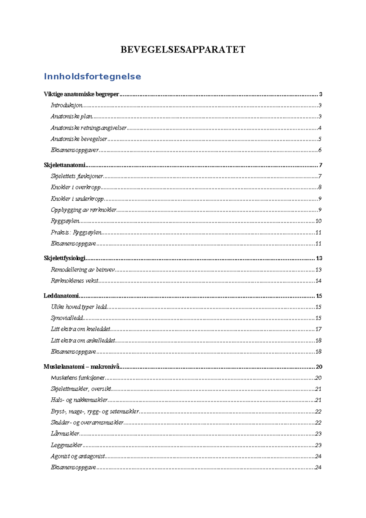 Bevegelsesapparatet: Anatomiske begreper og eksamensoppgaver - Studocu