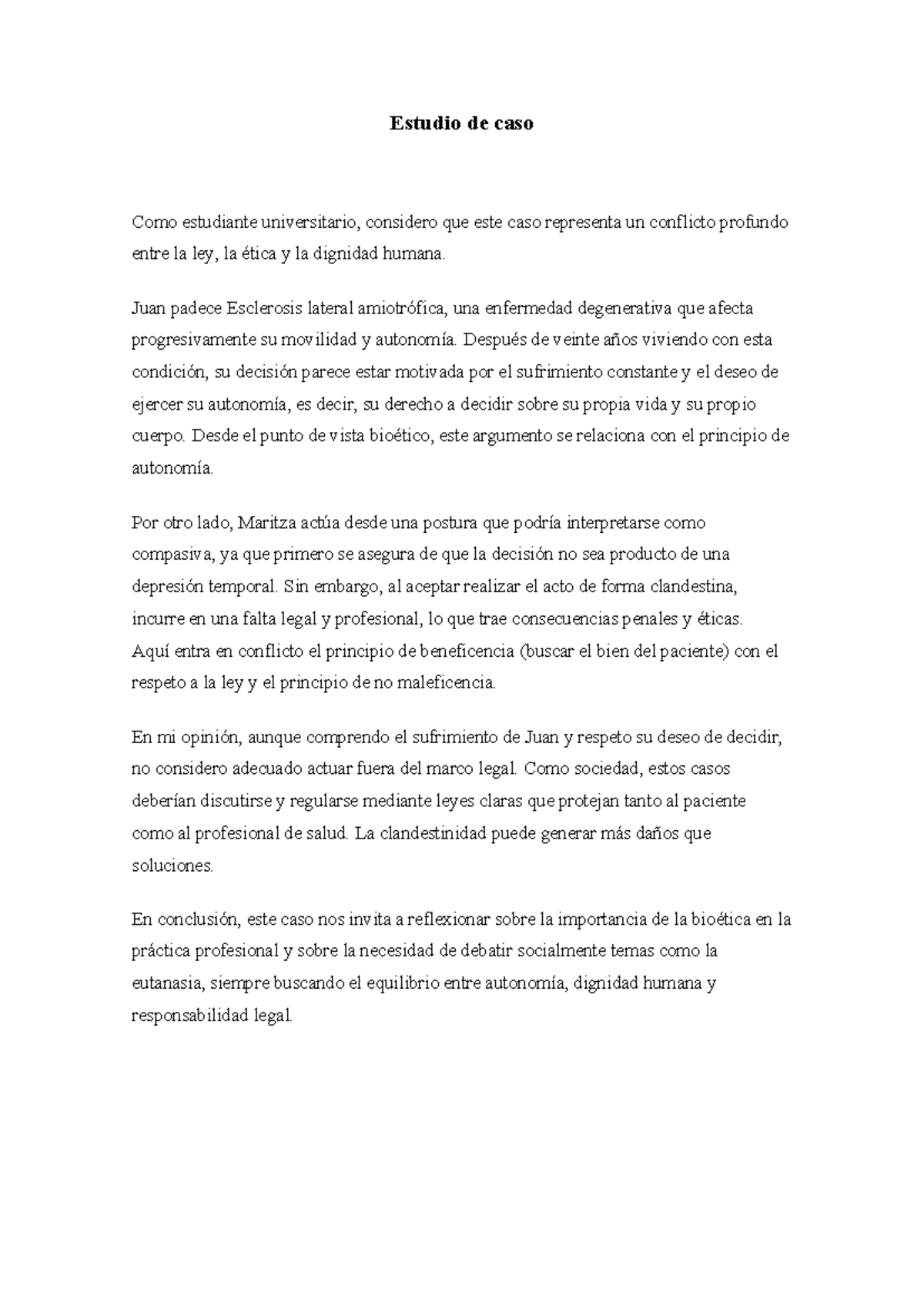 Tarea 1: Estudio de Caso sobre Bioética y Autonomía en Eutanasia - Studocu