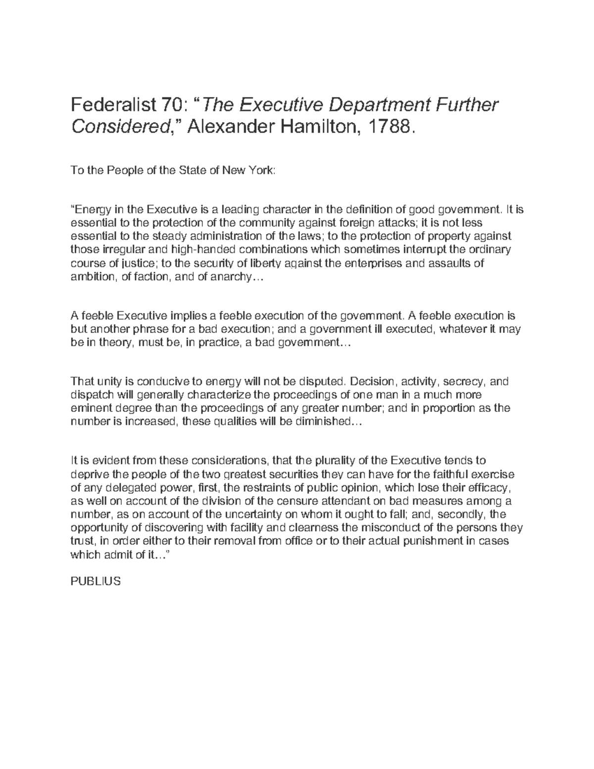 Federalist 70: The Importance of a Strong Executive - Fed 70 - Studocu