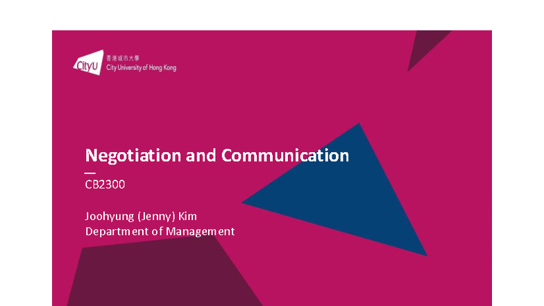 Negotiation Strategies and Communication Techniques CB2300 Lecture 4 - Studocu