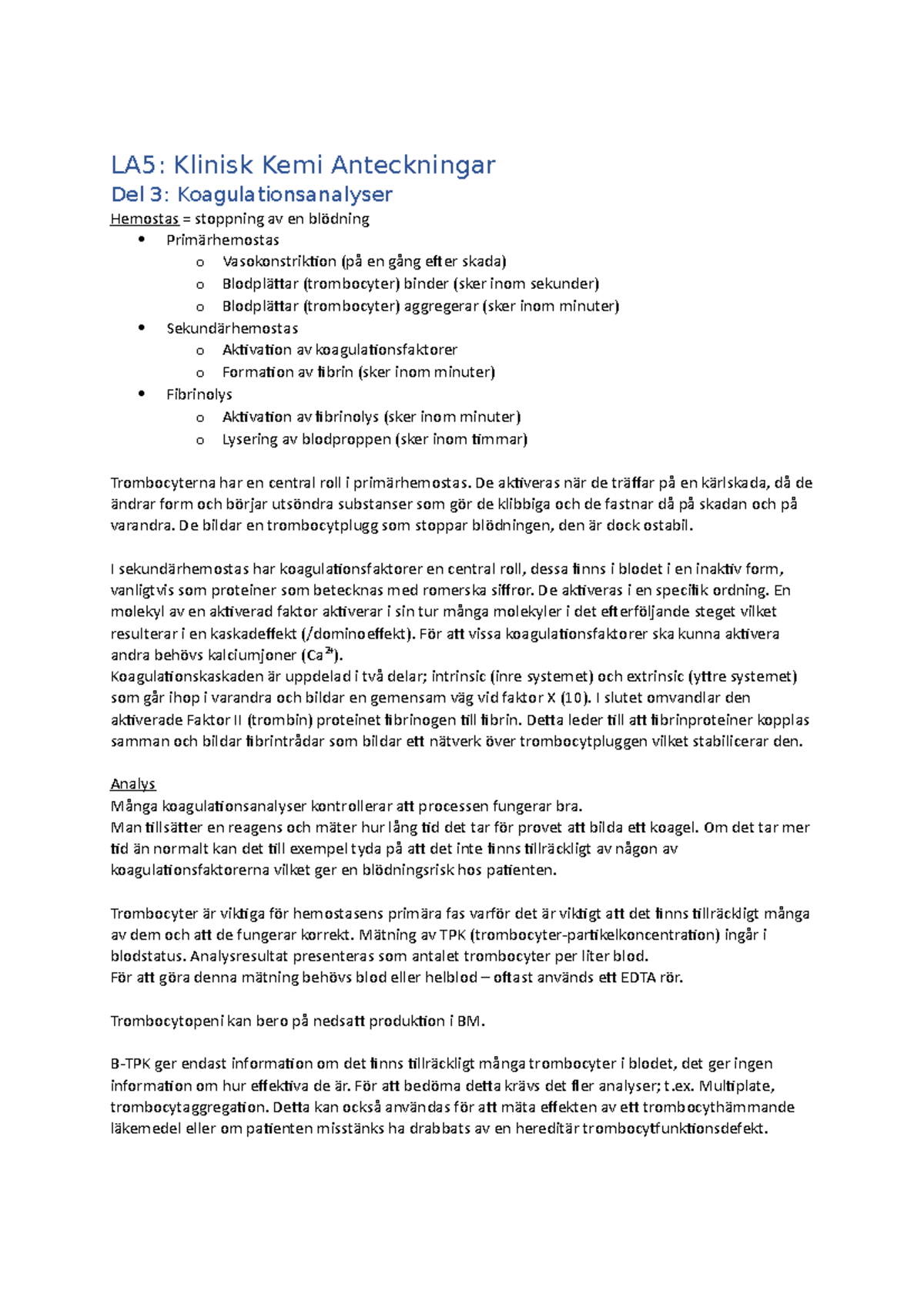 Klinisk Kemi Föreläsning Del 3: Koagulationsanalyser och Hemostas - Studocu