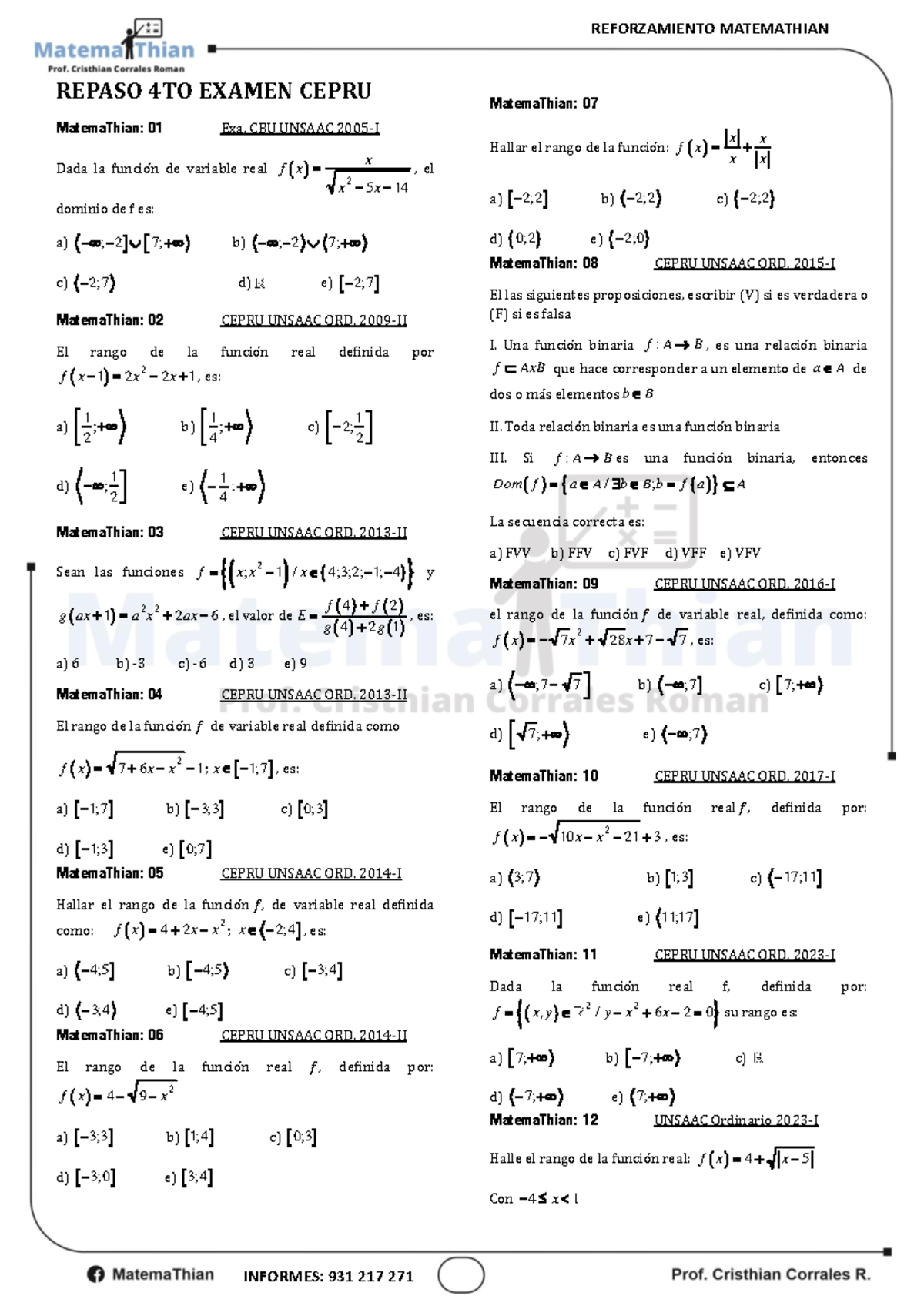 Repaso 4TO EXAMEN CEPRU UNSAAC 2005-2023: Funciones y Rangos - Studocu