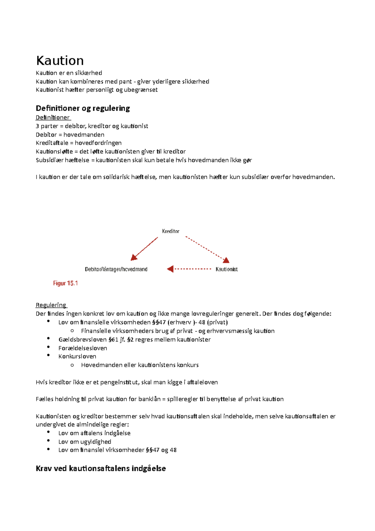 Kaution - Kaution Kaution er en sikkerhed Kaution kan kombineres med ...