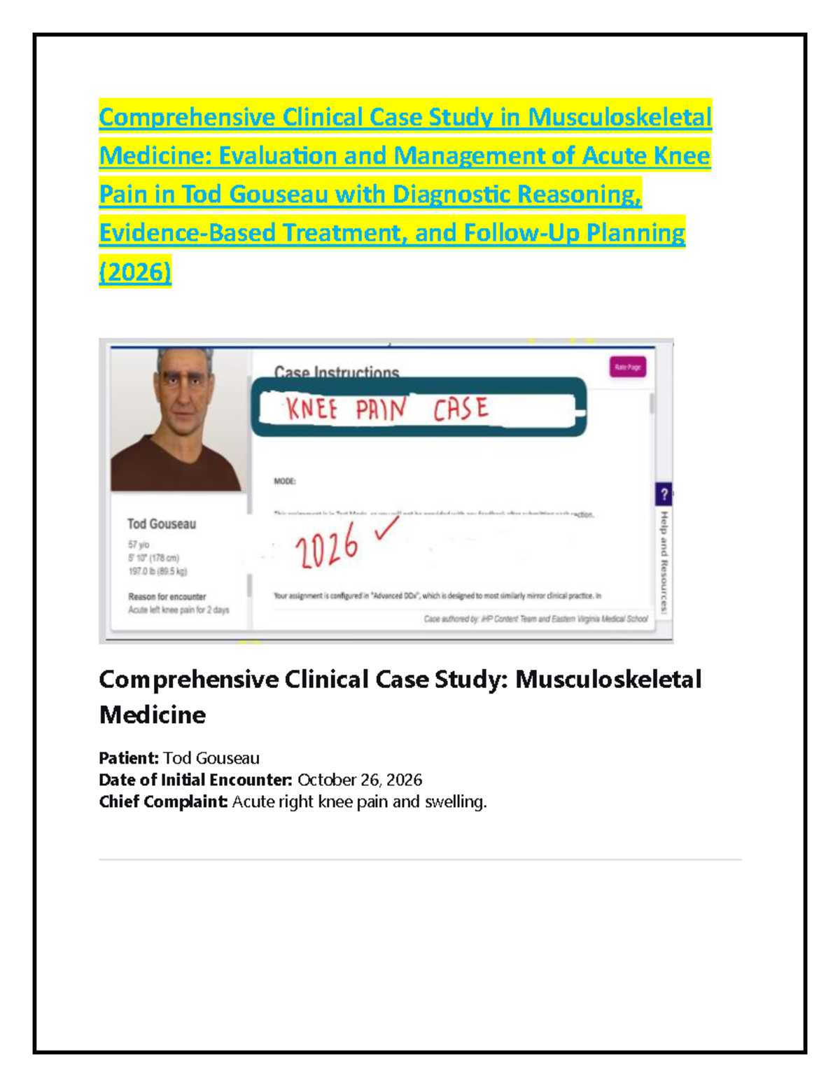 Comprehensive Case Study: Acute Knee Pain Management in Musculoskeletal ...