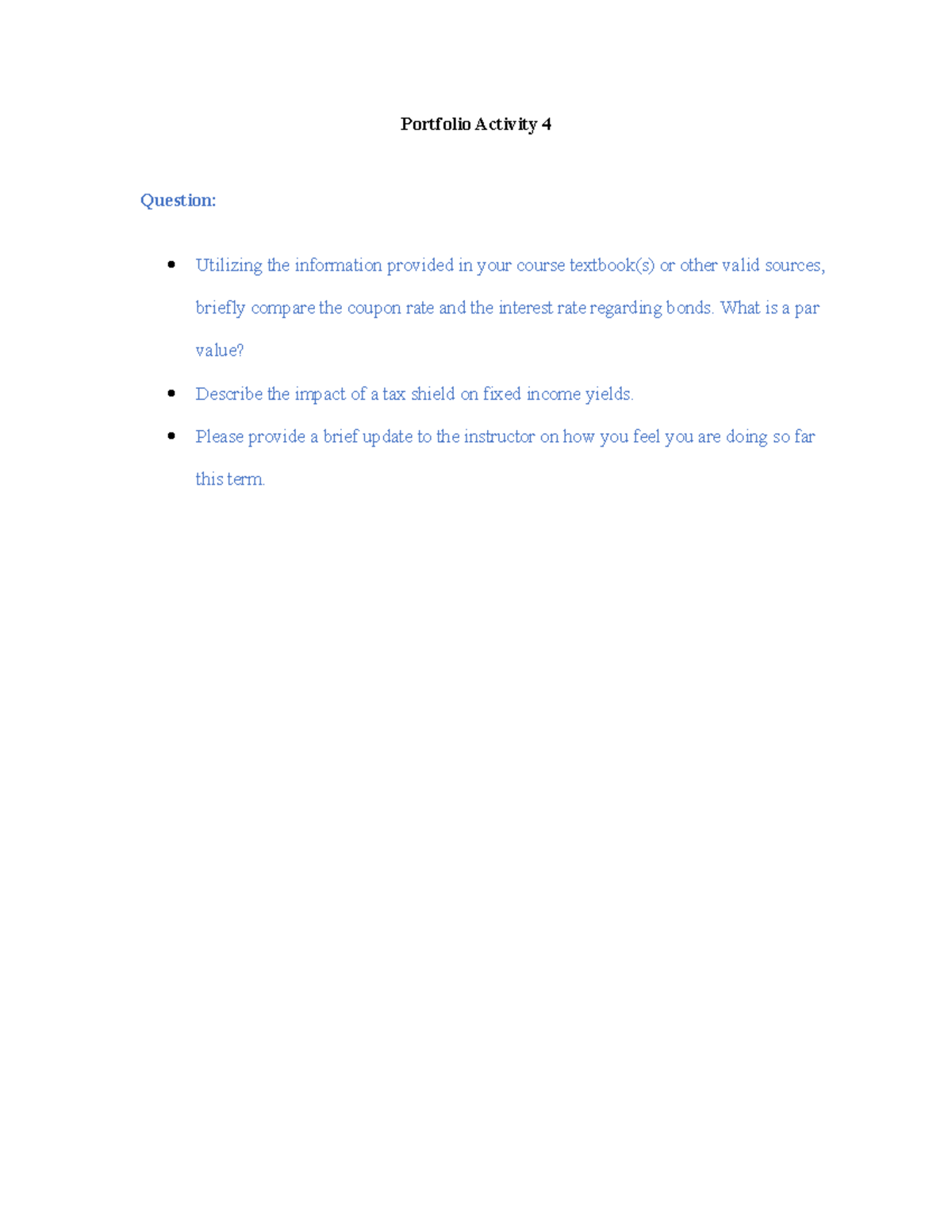 Portfolio Activity - 4, FM. - Portfolio Activity 4 Question: Utilizing ...