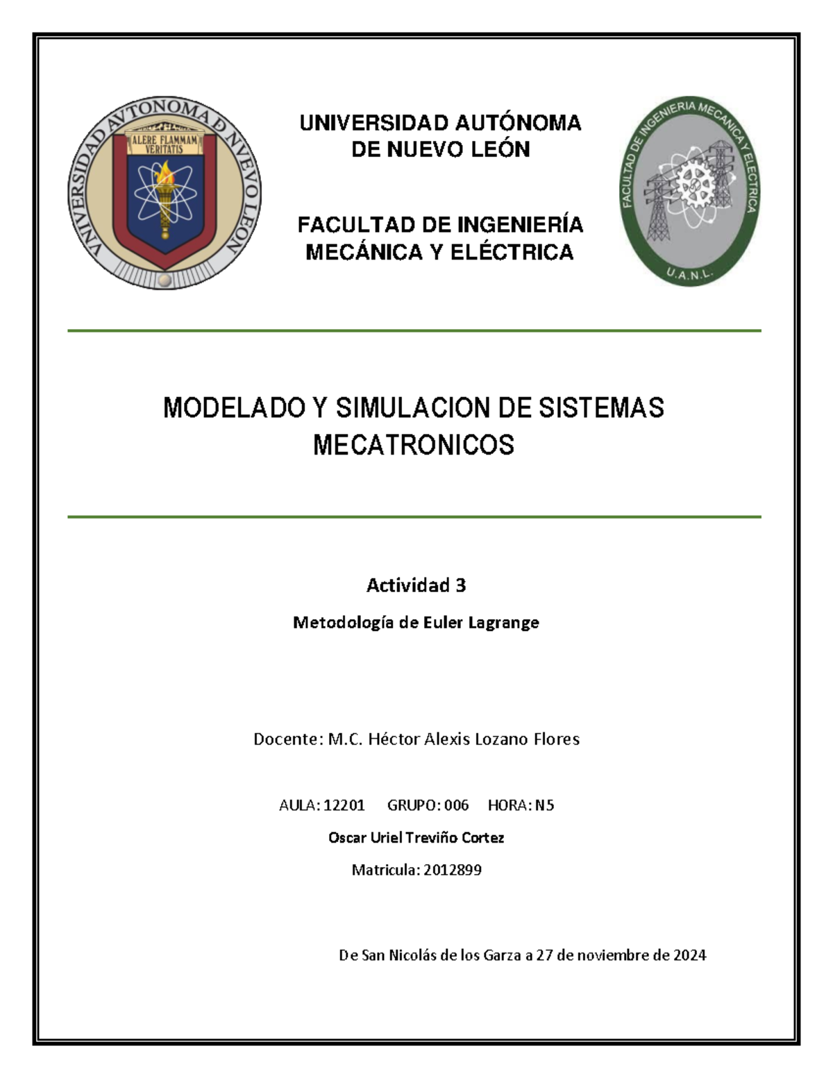 Act 3 Modelado - Modelado Y Simulación De Sistemas Mecatrónicos ...