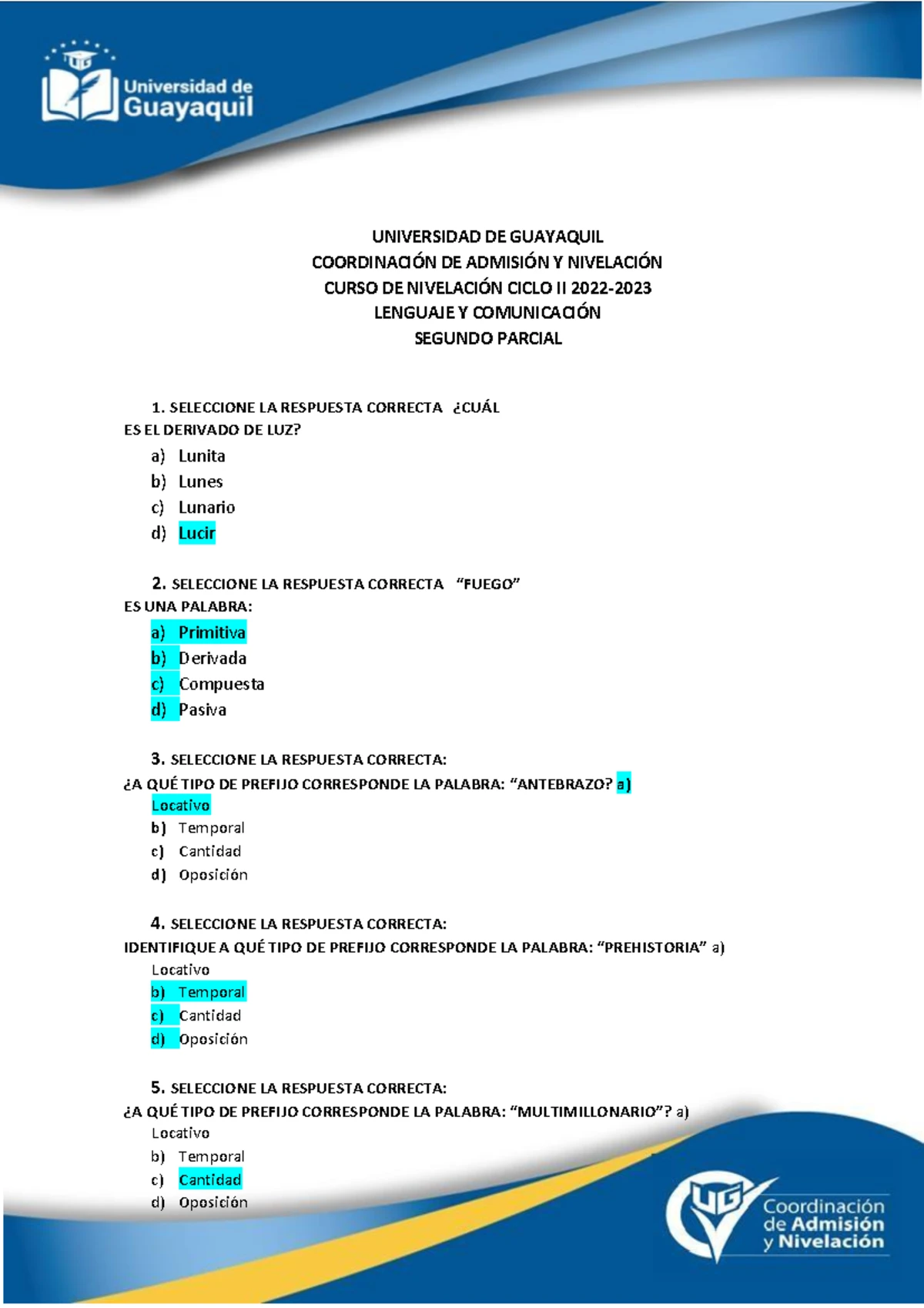 Cuestionario de lengua - Universidad de guayaquil Coordinación de admisión y nivelación Curso de ...