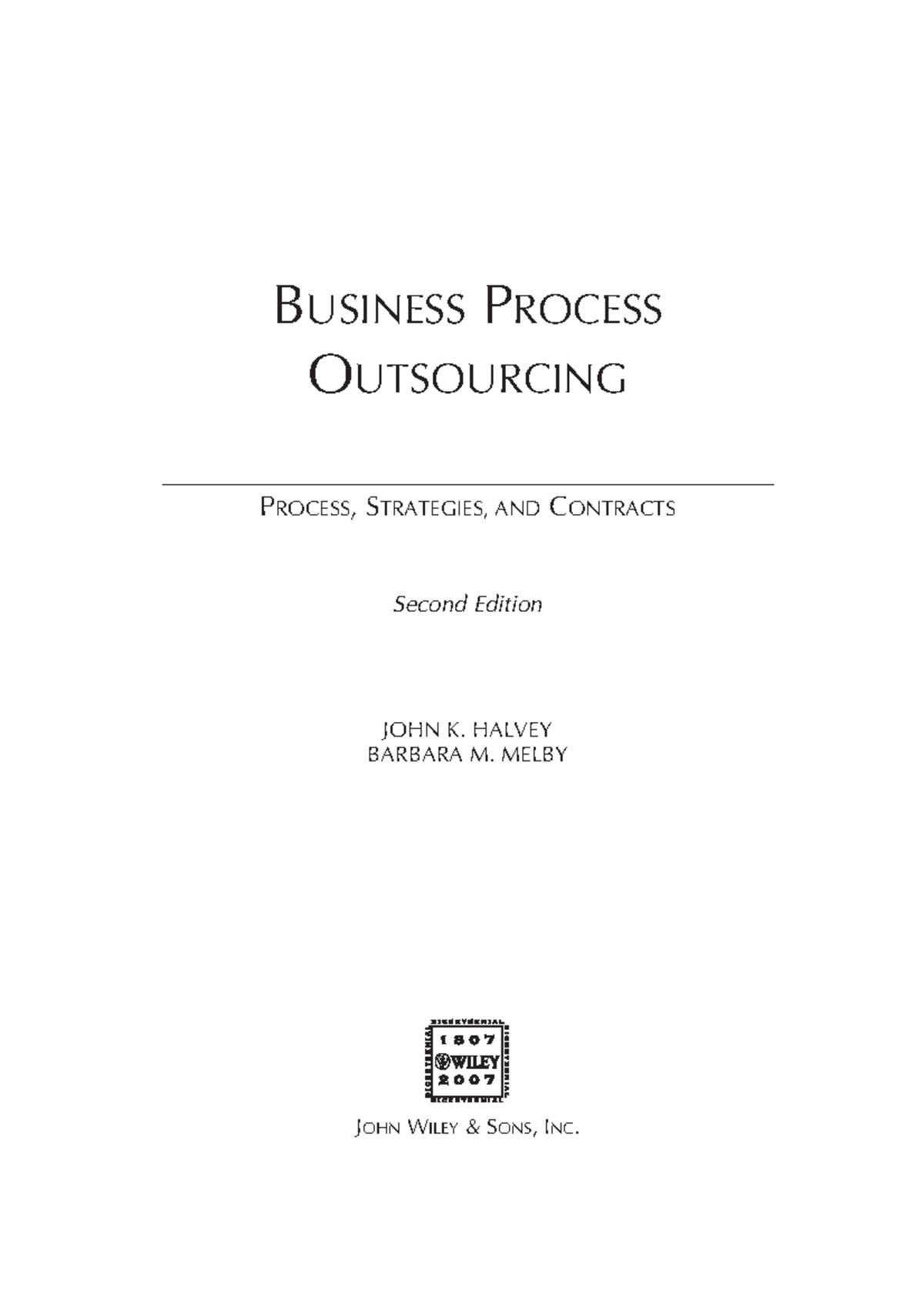 Business Process Outsourcing - BUSINESS PROCESS OUTSOURCING PROCESS ...
