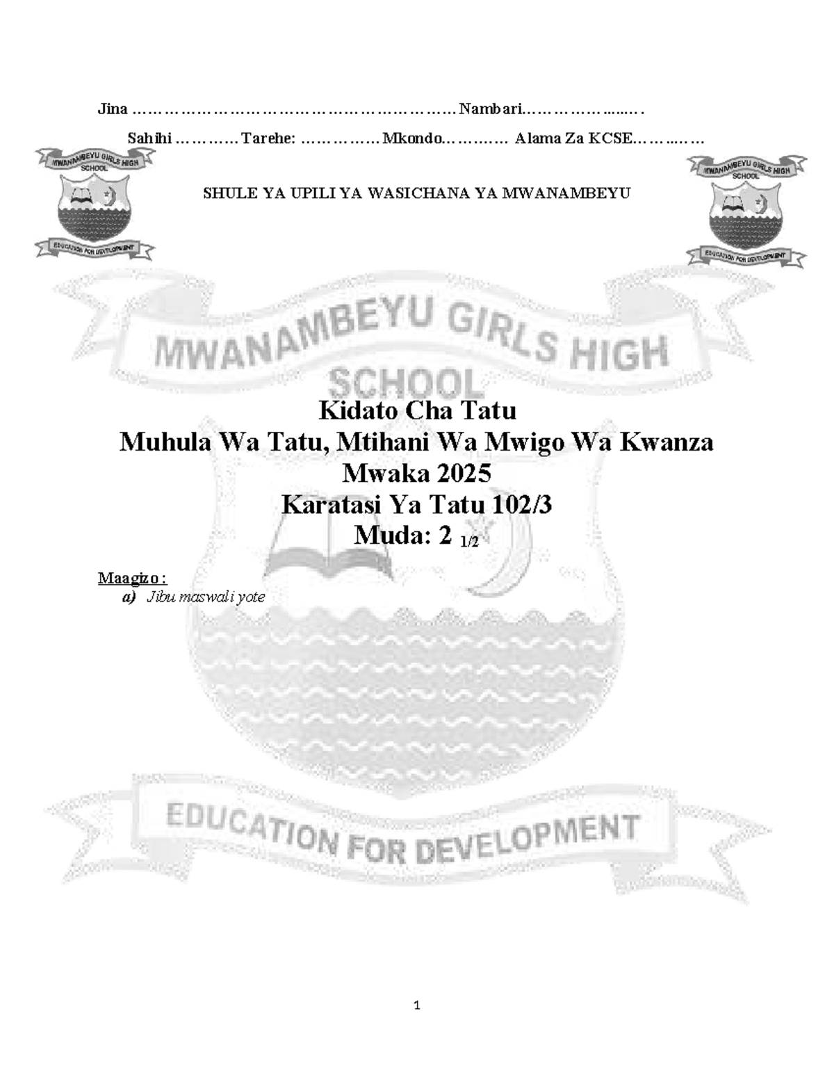 Kidato Cha Tatu Mtihani Wa Mwigo Wa Kwanza 2025 - Maendeleo Ya Umma ...