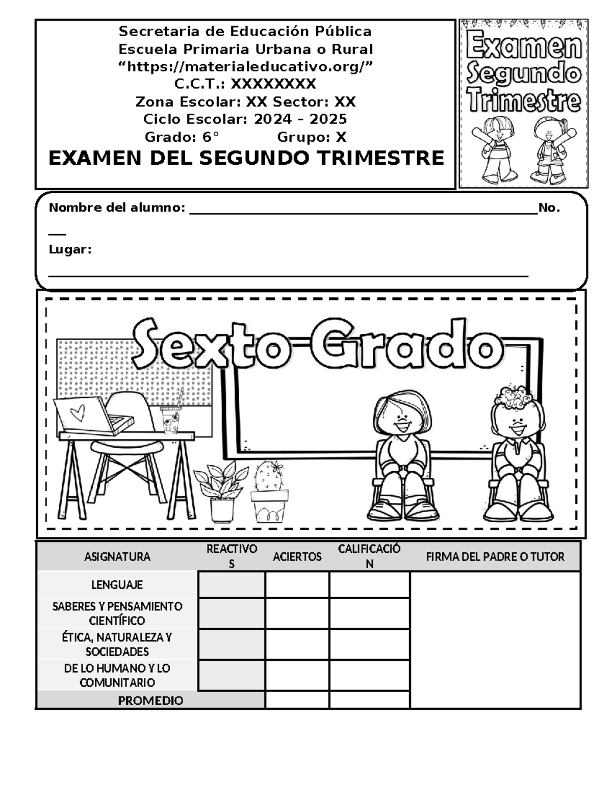 Examen 6to Grado 2do Trimestre 2024-2025 - ####### ASIGNATURA ####### REACTIVO ####### S ...