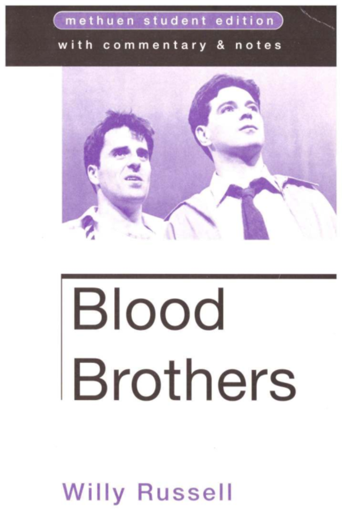WILLY RUSSELL Blood Brothers: Commentary & Teaching Notes (Methuen ...