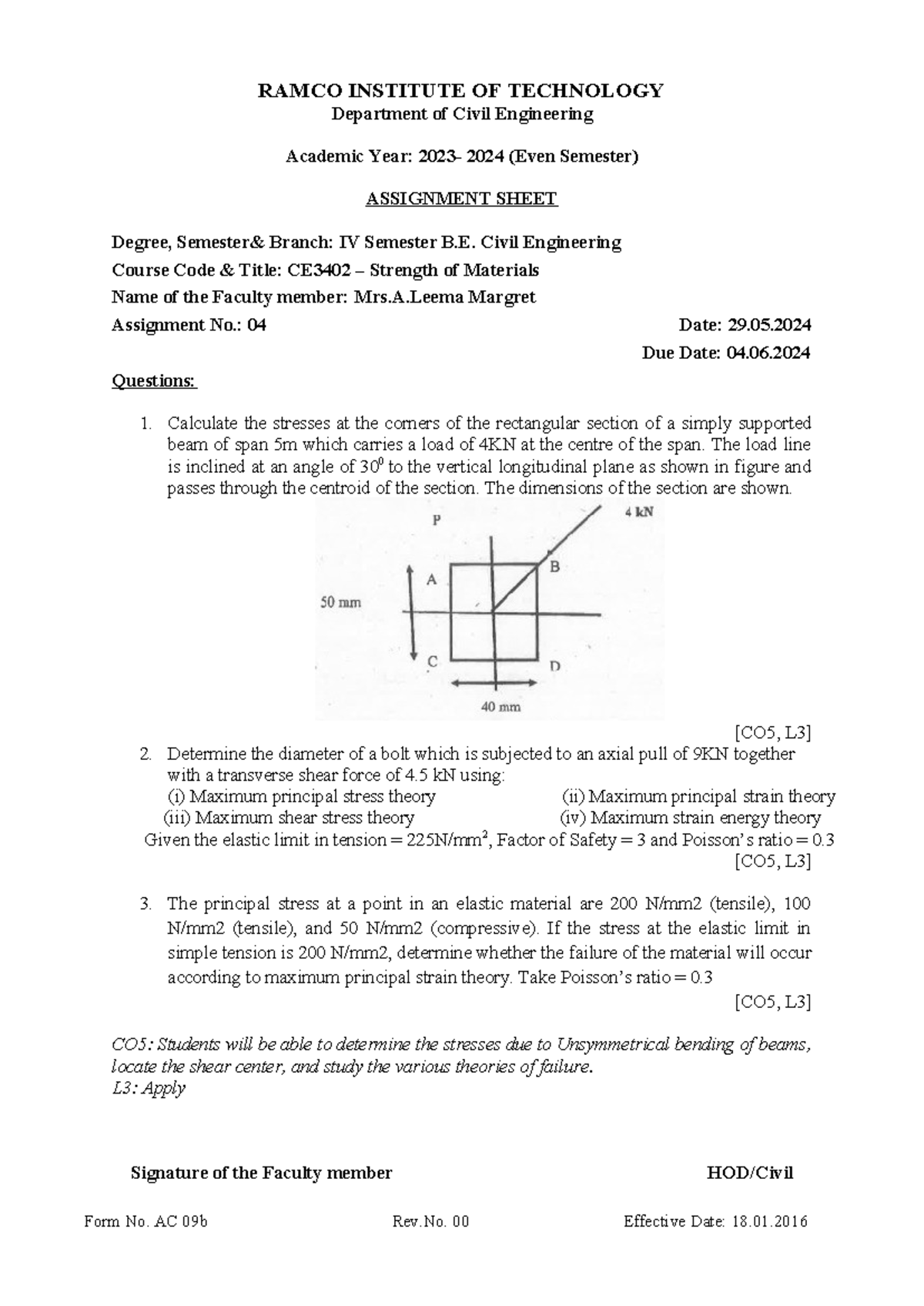 Assignment Sheet 4 - CE3402 Strength of Materials Analysis - Studocu