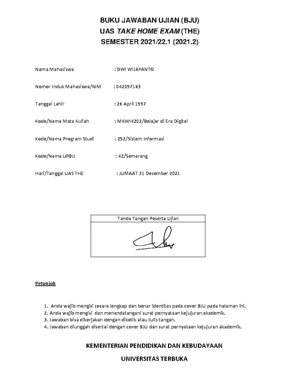 MKWI4202 Belajar di Era Digital Dwi - BUKU JAWABAN UJIAN (BJU) UAS TAKE ...