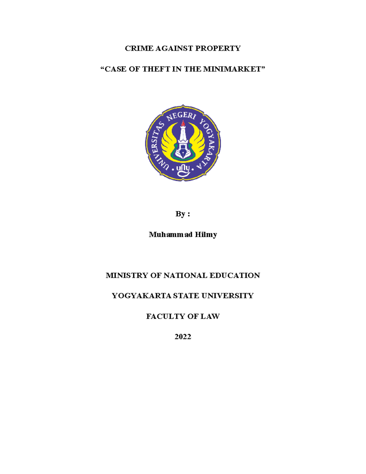 Crime Against Property CASE OF Theft IN THE Minimarket - CRIME AGAINST ...