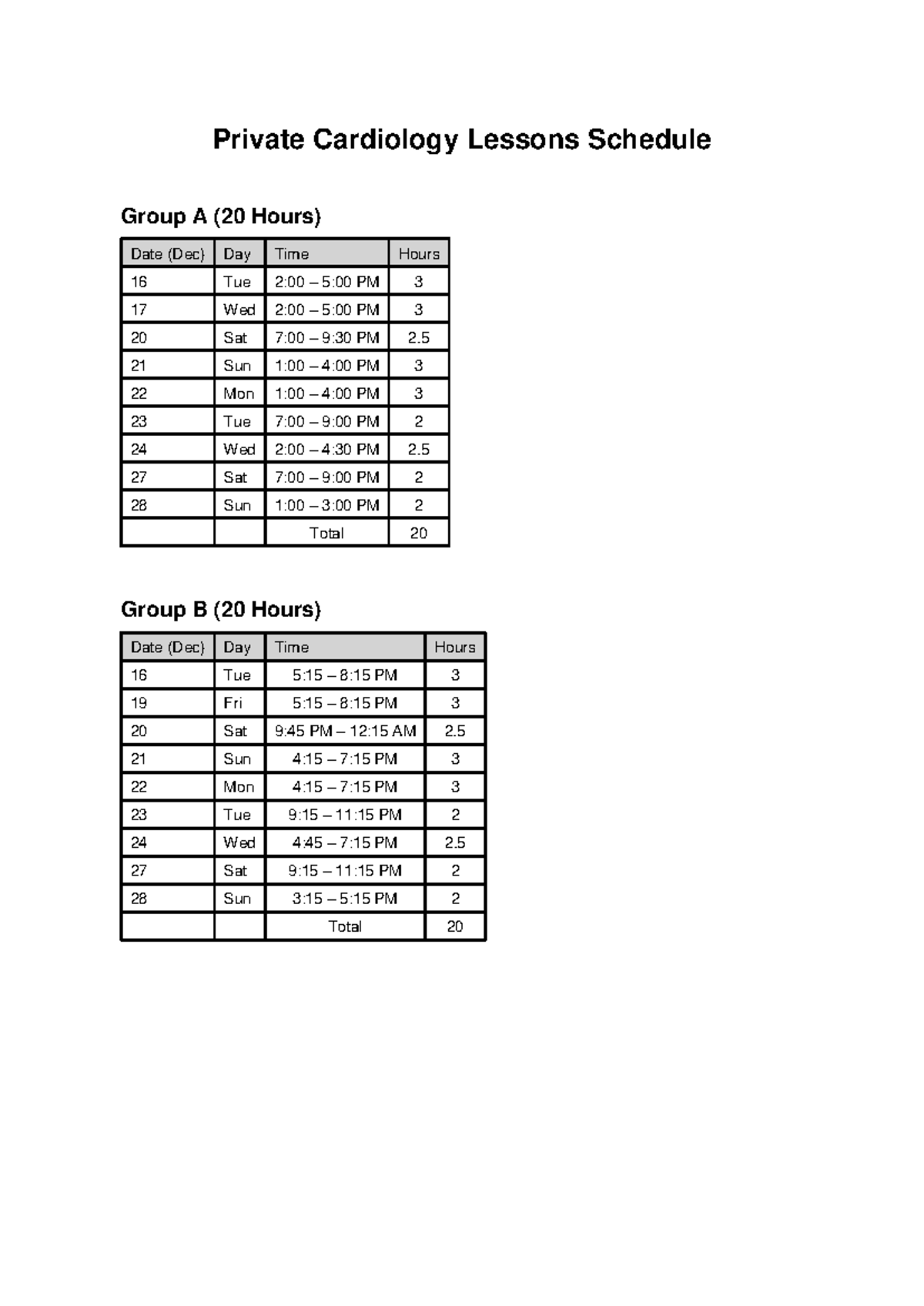Private Cardiology Lessons Schedule Group A & B (20 Hours) - Studocu