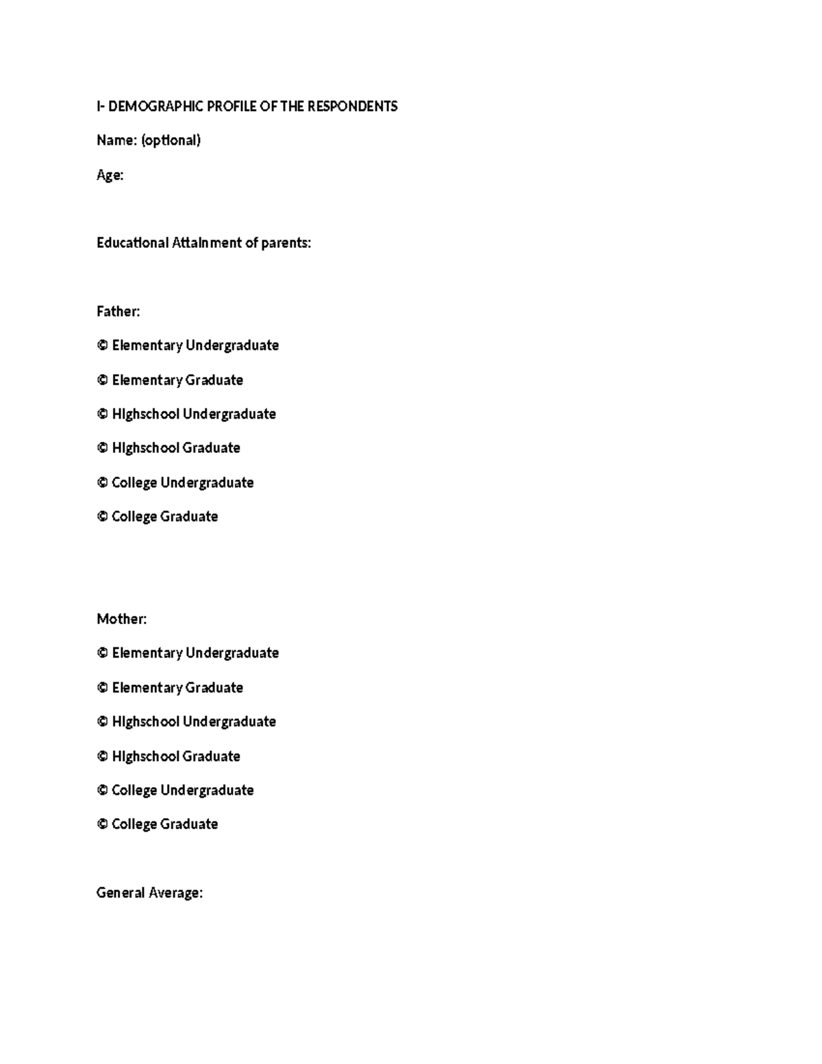 Demographic Profile - I- DEMOGRAPHIC PROFILE OF THE RESPONDENTS Name ...