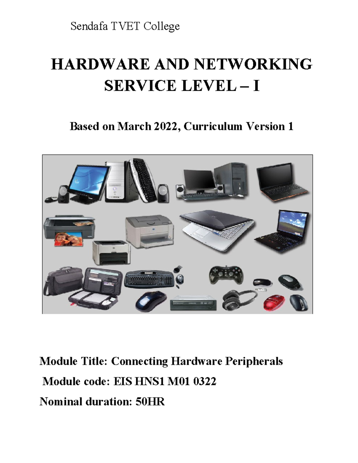 Connecting Hardware Peripherals: Unit Overview - EIS HNS1 M01 0322 ...