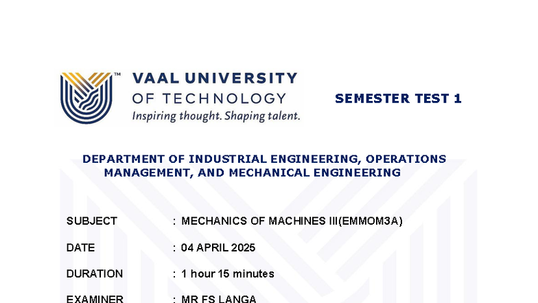 MECHANICS OF MACHINES SEMESTER TEST 1 - 04 APRIL 2025 - Studocu