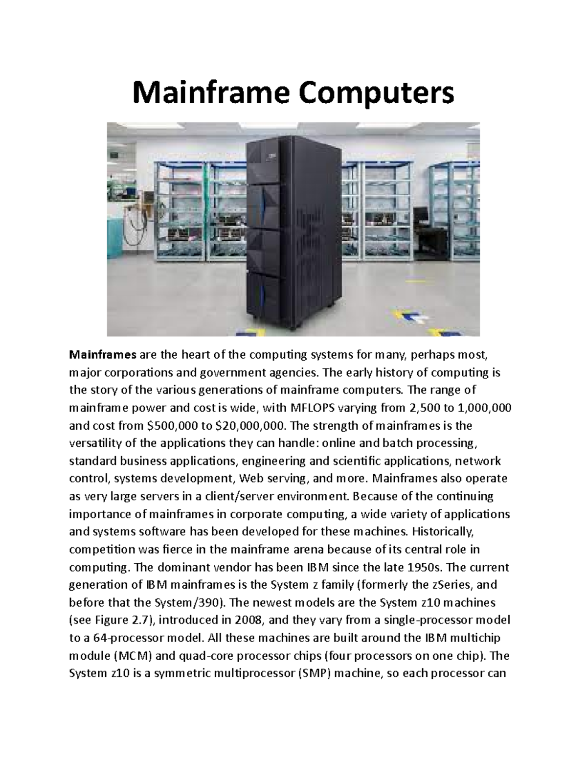Mainframe Computers - Mainframe Computers Mainframes are the heart of ...