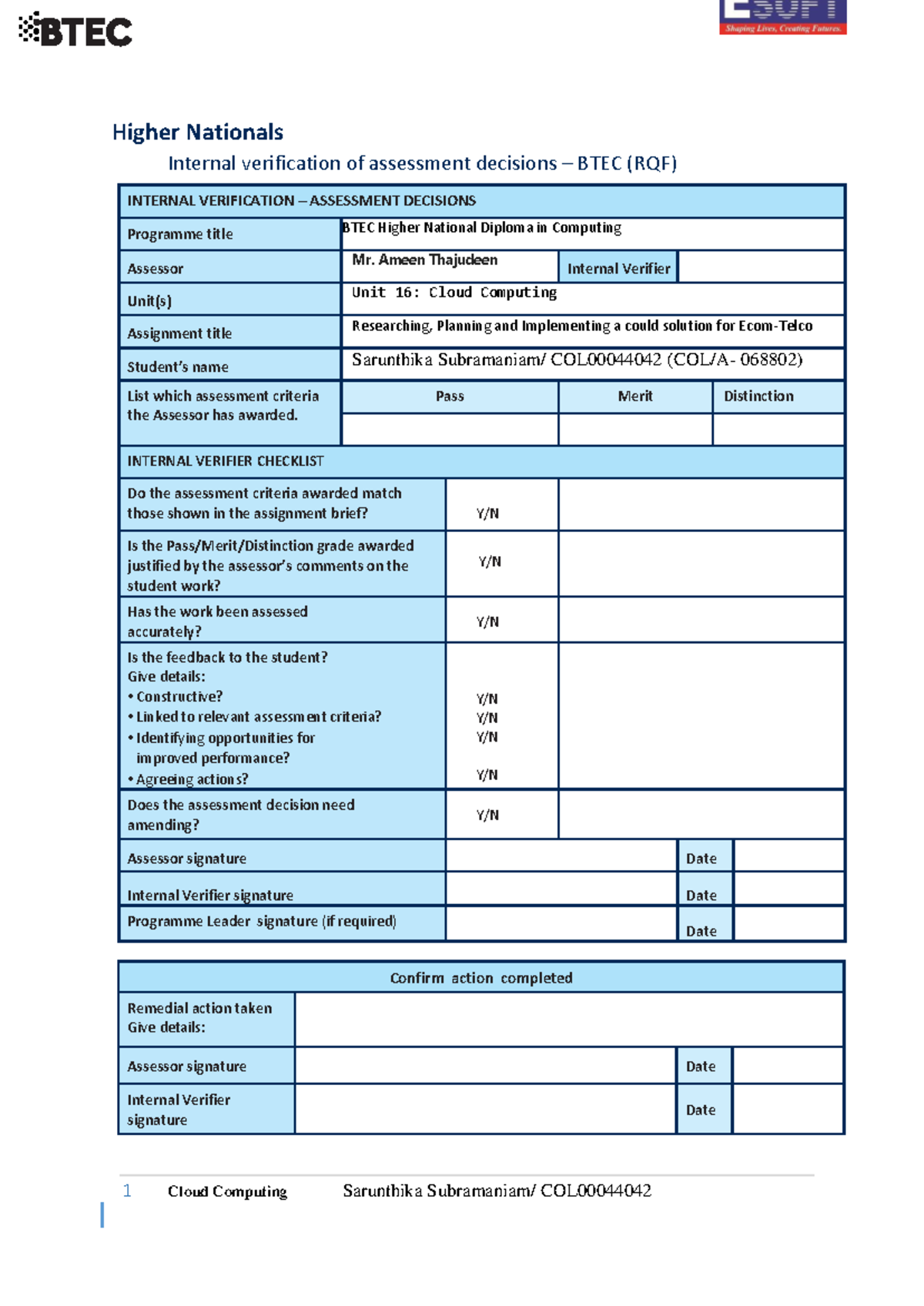 Unit 16 Cloud-Computing Reworded 2021 Sarunthika Subramaniam COL00044042 COLA 068802 - Higher ...