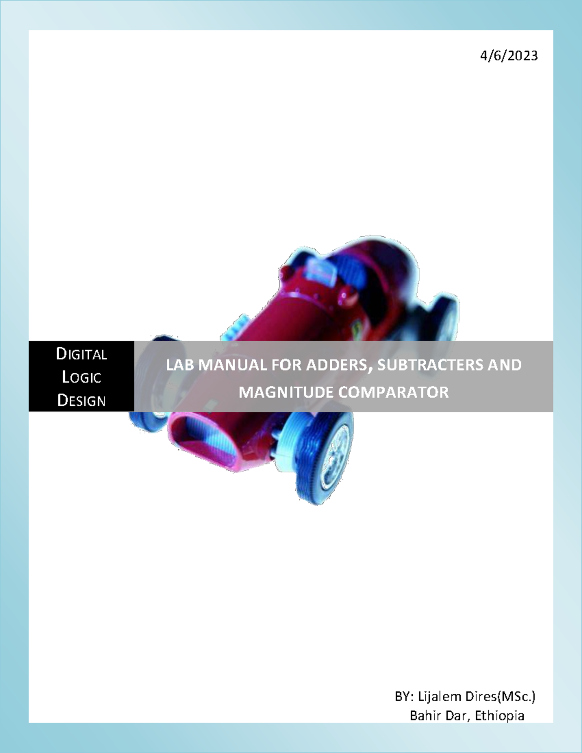 DLD Lab Manual: Experiment 3 - Adders, Subtracters & Magnitude ...