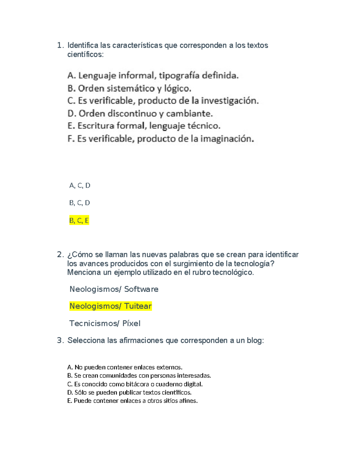 Preguntas 2 - guia - Identifica las características que corresponden a ...