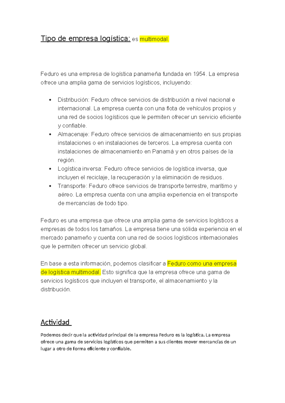 Resumen de Logística Multimodal de Feduro - Empresa 1954 - Studocu