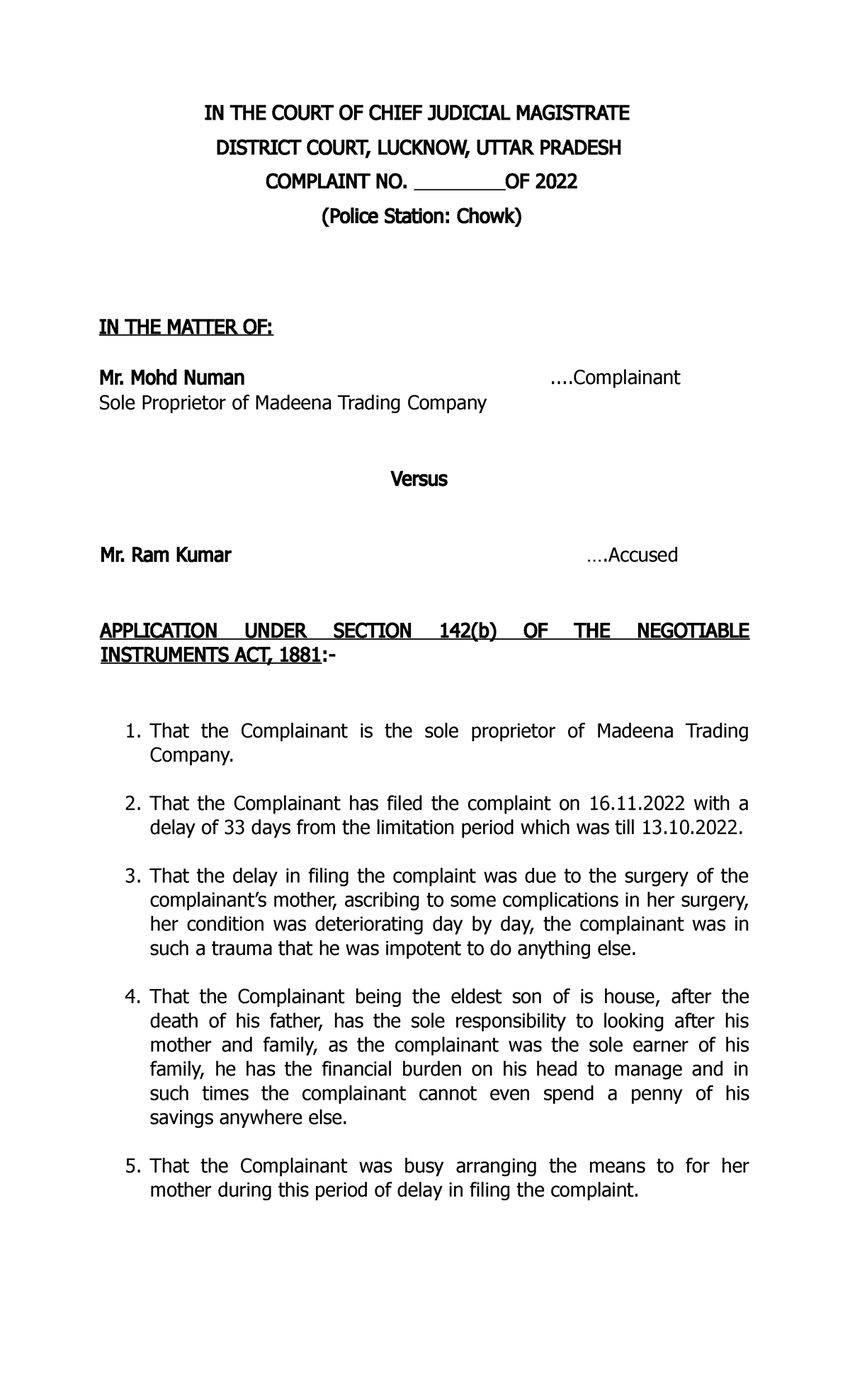 142(b) NI Act - application for delay in filing complaint under 138 NI ...