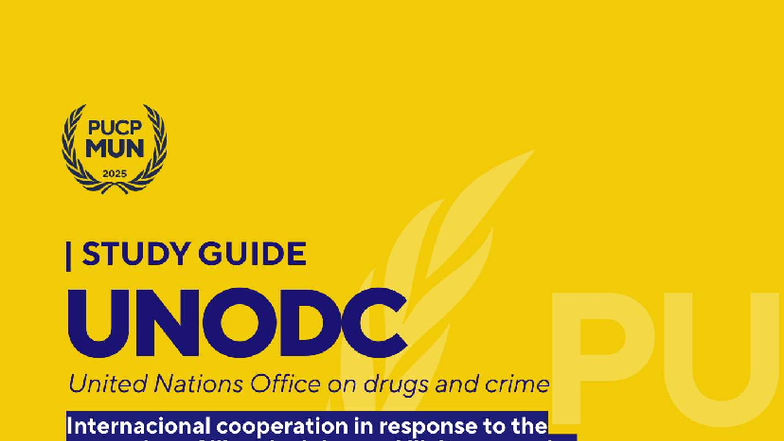 PUCP MUN 2025: UNODC Committee Overview and Position Papers - Studocu