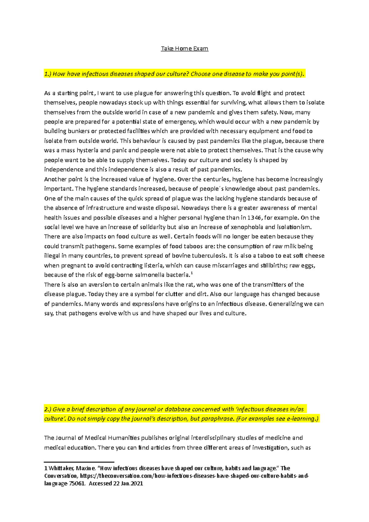 Take Home Exam Samantha Voit - Take Home Exam 1.) How have infectious ...