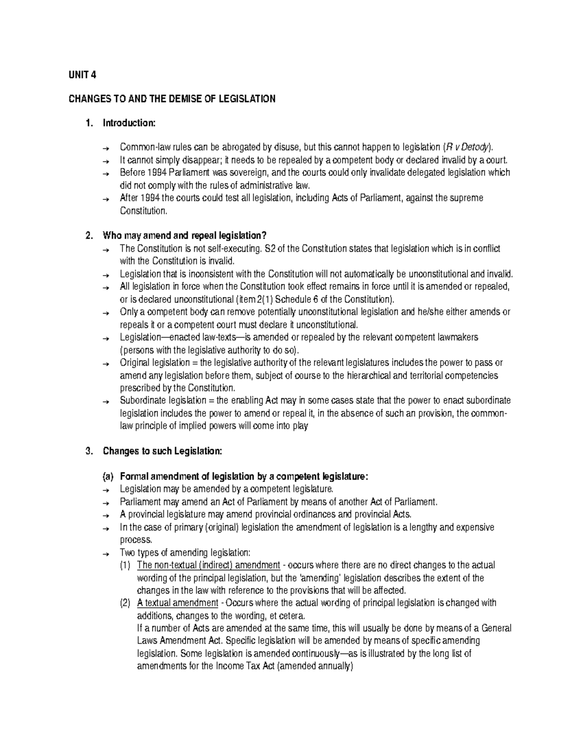 IOS2601 - UNIT 4 - SUMMARY OF STUDY GUIDE - UNIT 4 CHANGES TO AND THE DEMISE OF LEGISLATION 1: → ...