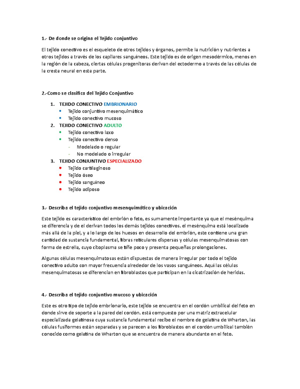 Tarea 8 Miranda Celis. TC y TA - 1.- De donde se origina el Tejido ...