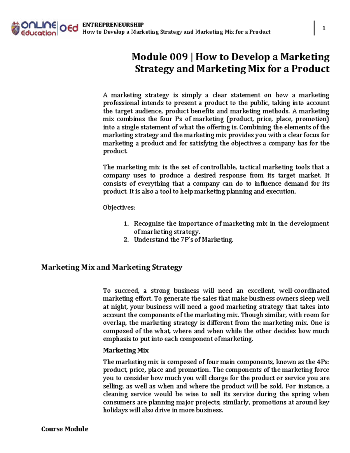 ENTREPRENEURSHIP Module 009: Developing a Marketing Strategy & Mix ...