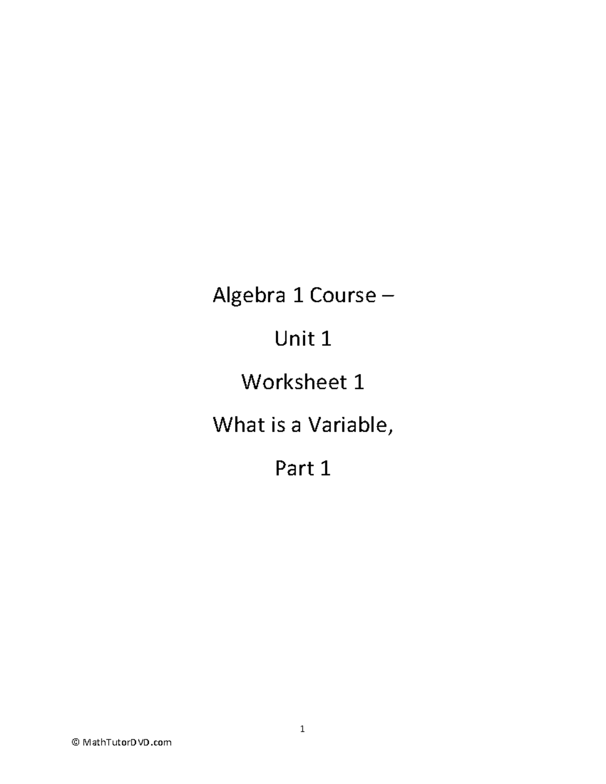 Algebra 1 Unit 1 Lesson 1: Understanding Variables, Part 1 Worksheet ...