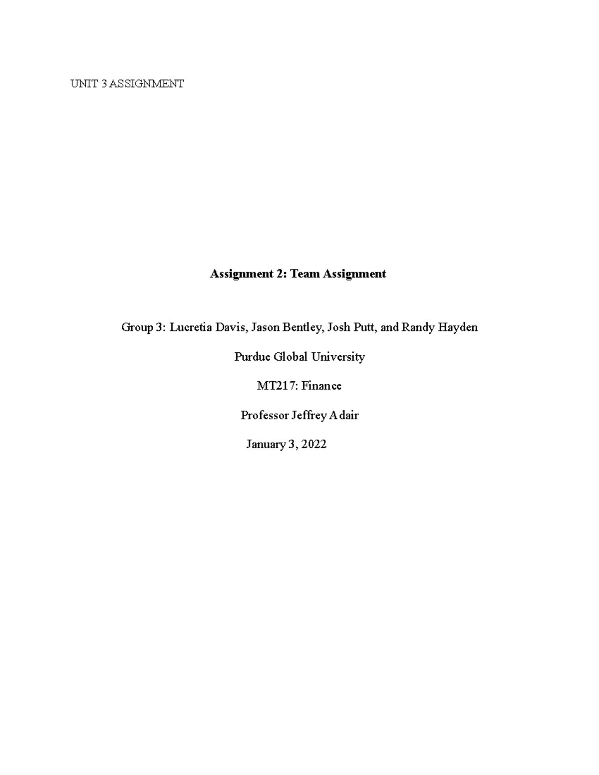 MT217 Unit 3 Team Assignment: Financial Analysis Overview - Studocu