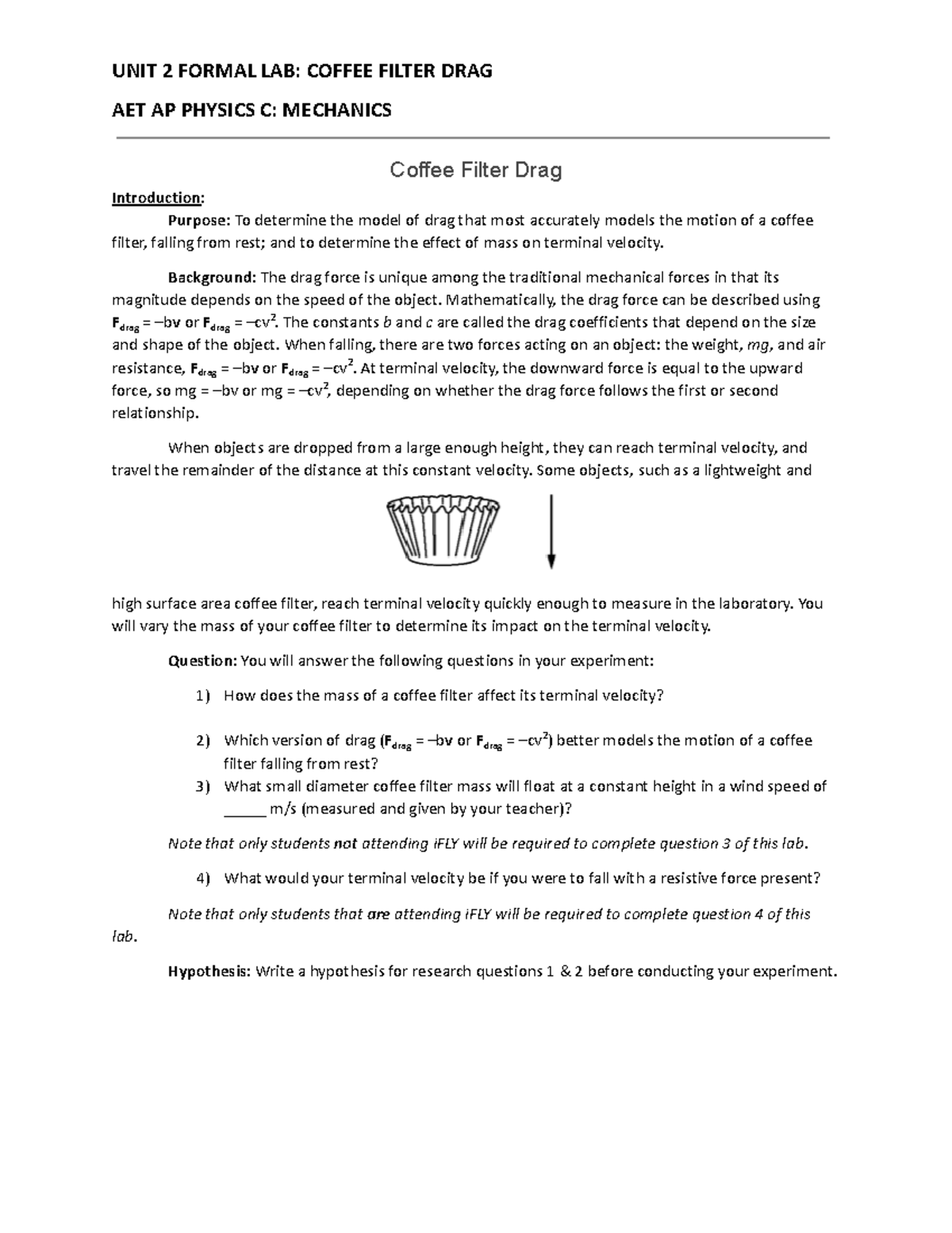 AET AP PHYSICS C: Formal Lab on Coffee Filter Drag 22-23 - Studocu