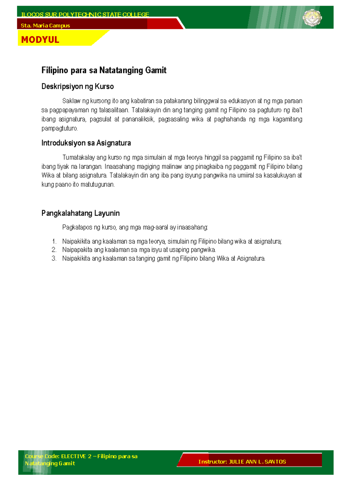 ELECTIVE 2: Modyul sa Filipino para sa Natatanging Gamit - Linggo 1 - Studocu
