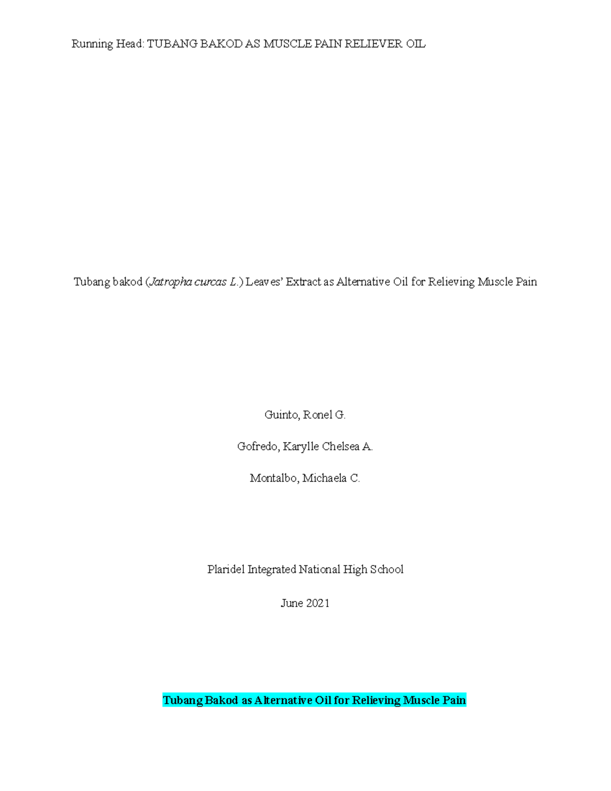 Research Paper: Tubang Bakod (Jatropha Curcas L.) Oil for Muscle Pain ...