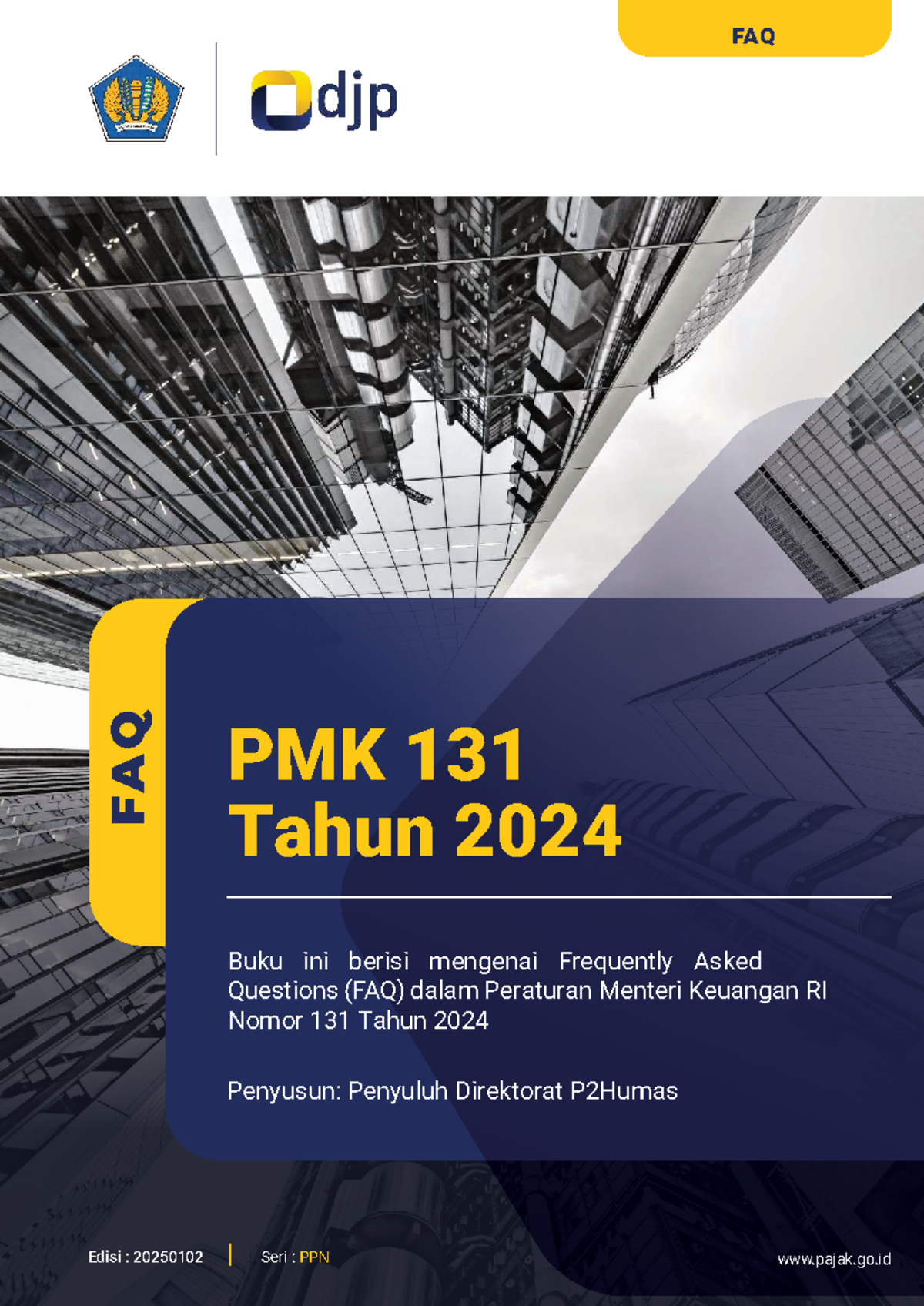 FAQ PMK 131 Tahun 2024: Pertanyaan Umum dan Penjelasan - Studocu